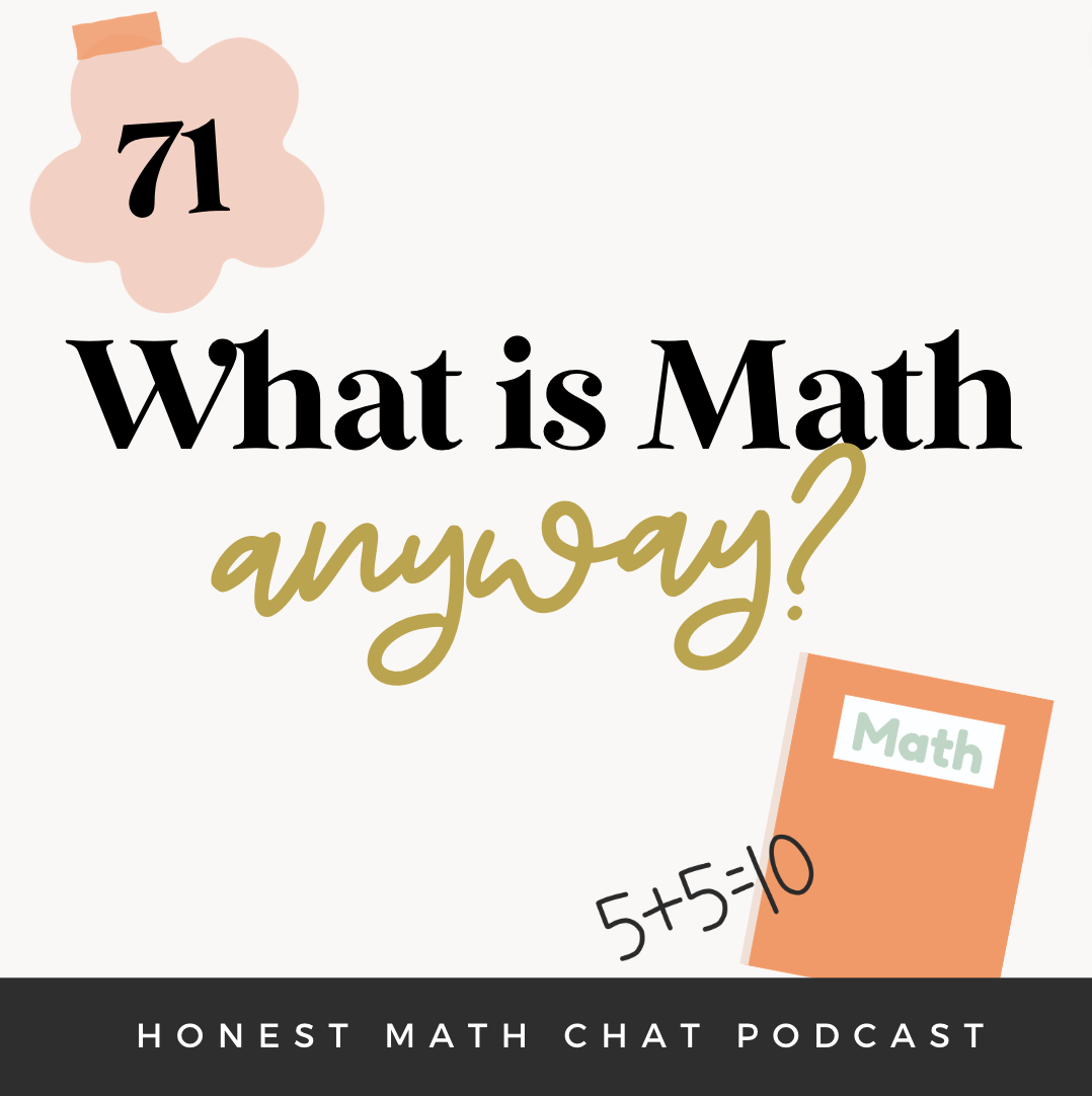 71 What Is Math Anyway Mona Math 71 What Is Math Anyway Mona Math